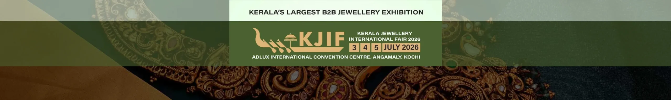 Kerala Jewellery International Fair (KJIF) 2026