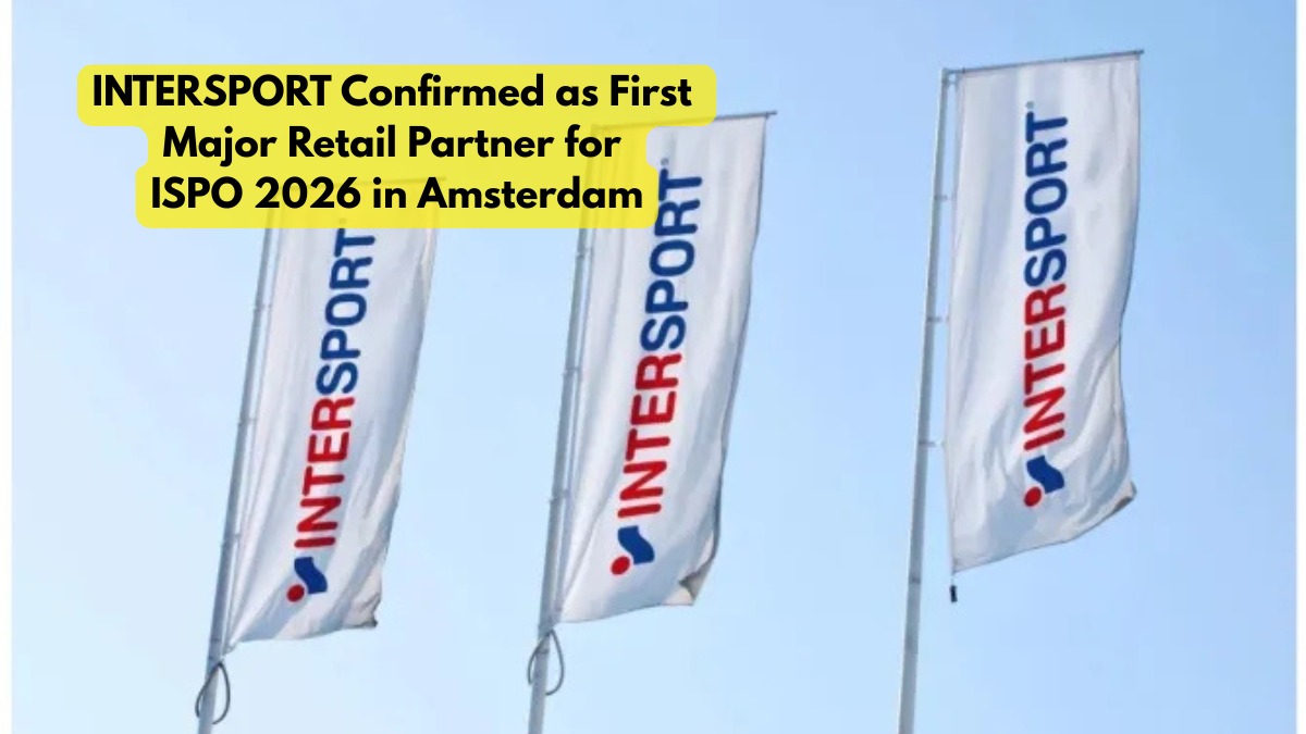 INTERSPORT Confirmed As First Major Retail Partner For ISPO 2026 In ...