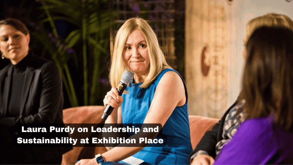 Laura Purdy On Leadership, Sustainability, And The Future Vision Of ...